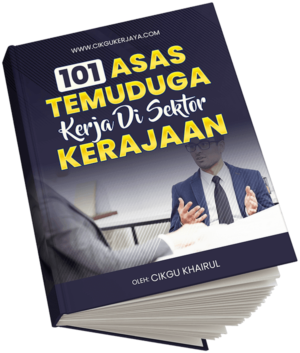101 Tips Asas Temuduga Kerja Kerajaan Dan Lulus Dengan Mudah